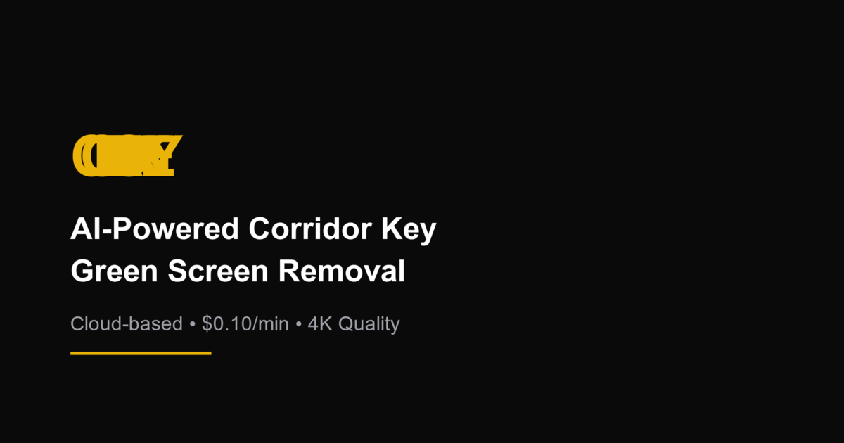 CorridorKey - Cloud Corridor Key Online | AI Green Screen Removal Service